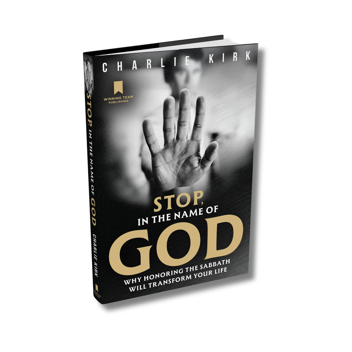 STOP, in the Name of God – Winning Team Publishing